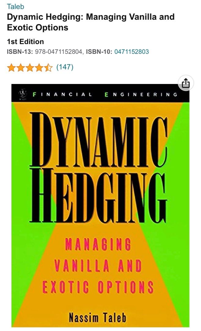 Dynamic Hedging: Managing Vanilla and Exotic Options, Hobbies & Toys, Books & Magazines, Fiction ...
