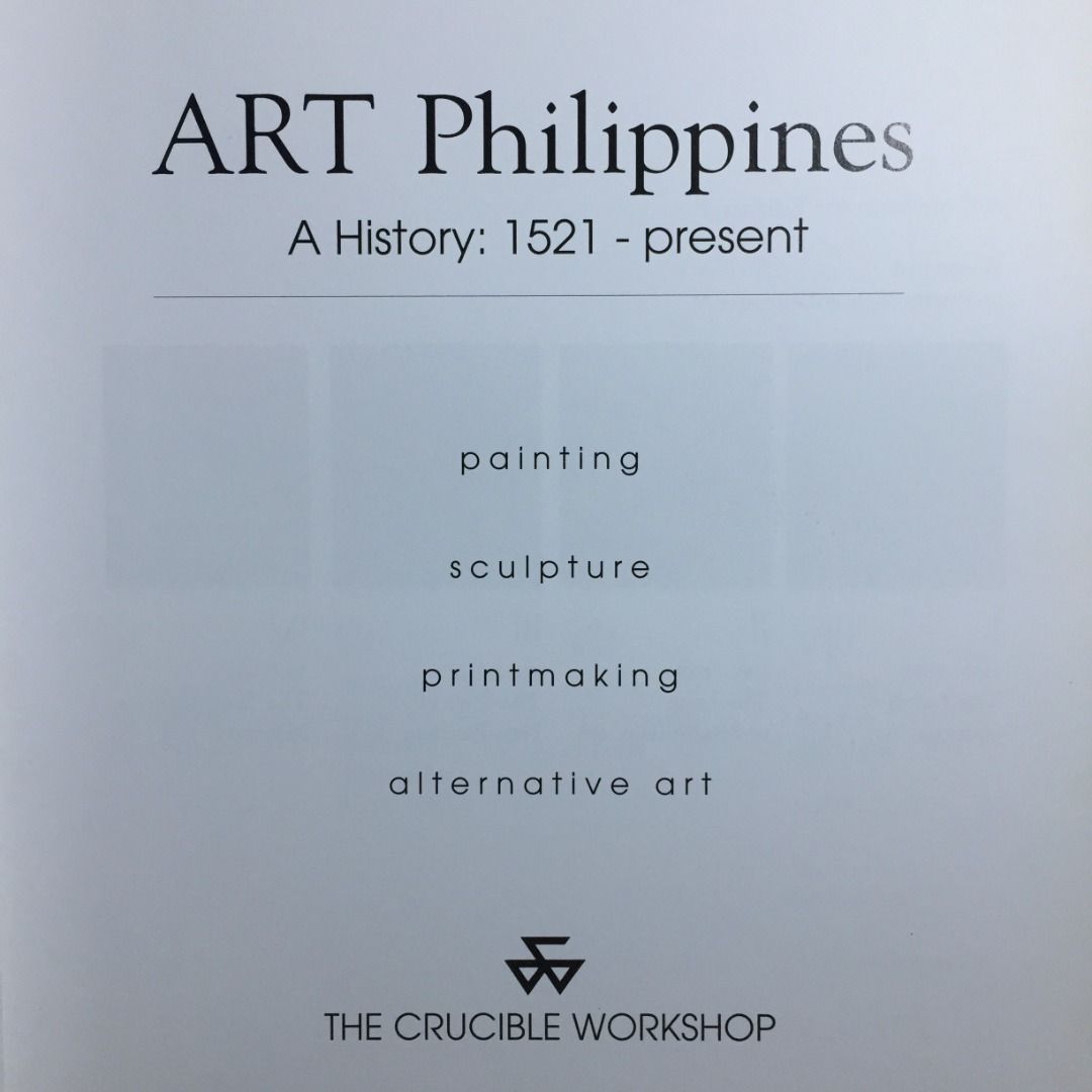ART PHILIPPINES, A History: 1521 to Present (2nd Edition) OUT OF PRINT ...