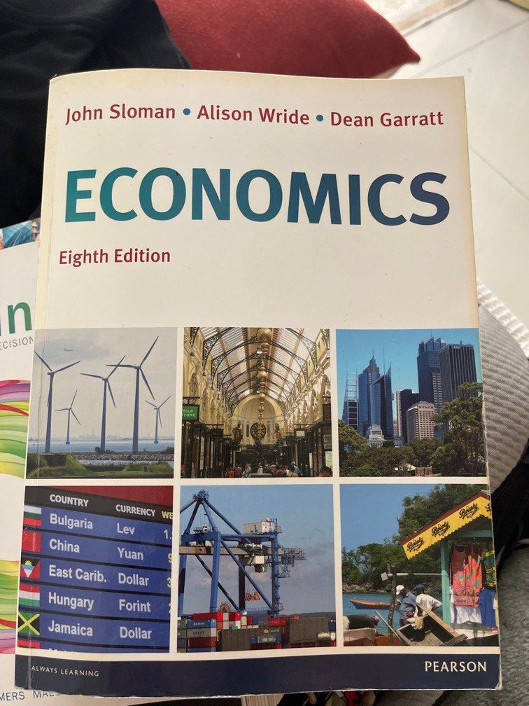 Economics by John Sloman Alison Wride Dean Garratt 8th Edition, Hobbies ...