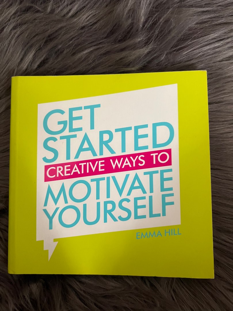 Get Started creative ways to motivate yourself, Hobbies & Toys, Books ...