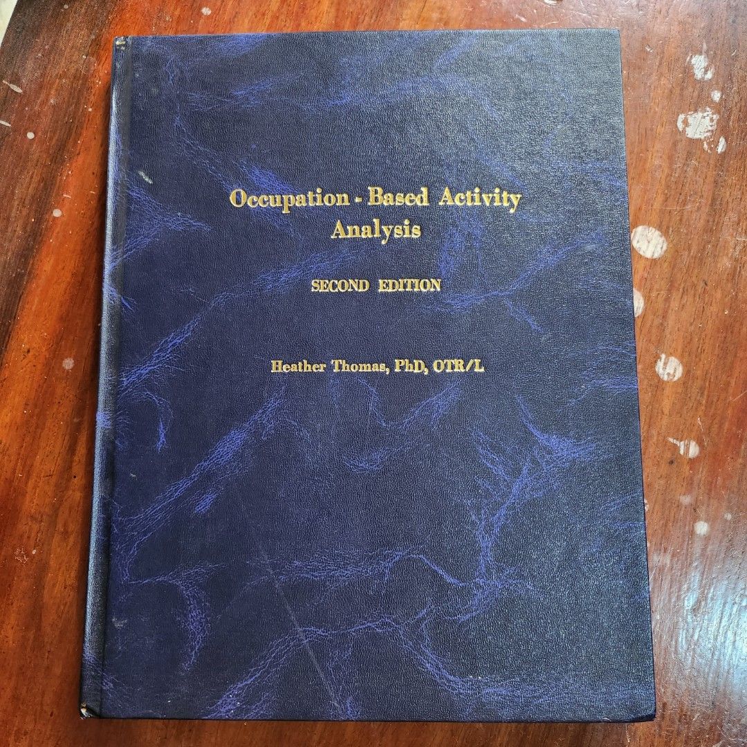 Occupation - Based Activity Analysis 2nd Edition (Heather Thomas ...