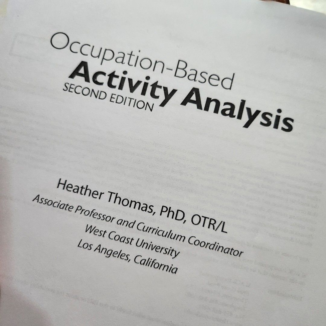 Occupation - Based Activity Analysis 2nd Edition (Heather Thomas ...