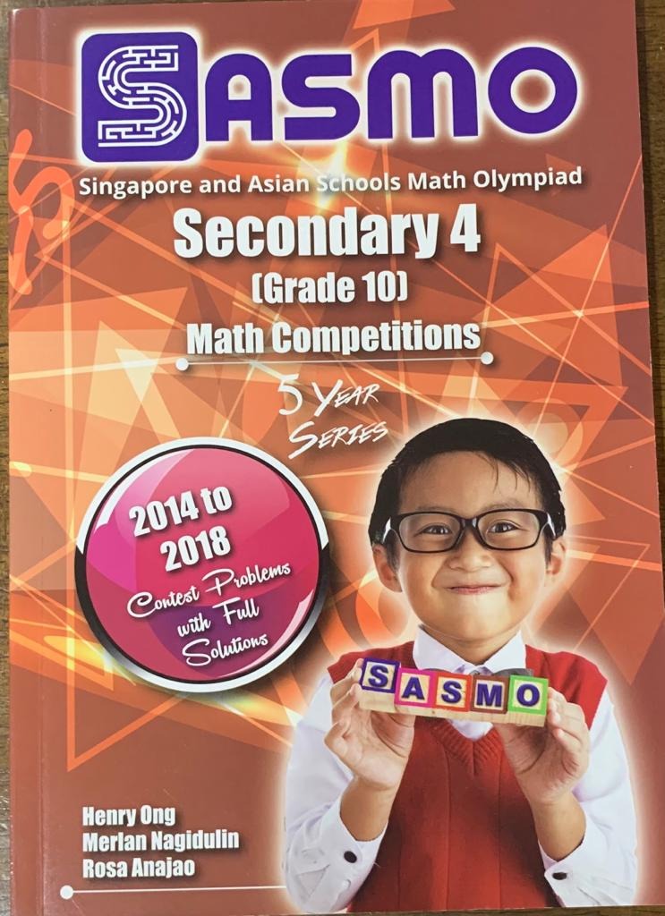 SASMO Secondary 4 (Grade 10) Math Olympiad, Hobbies & Toys, Books ...
