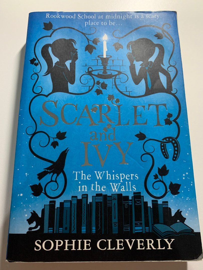 SBA English - Scarlet and Ivy - The Whispers in the Walls - Sophie ...