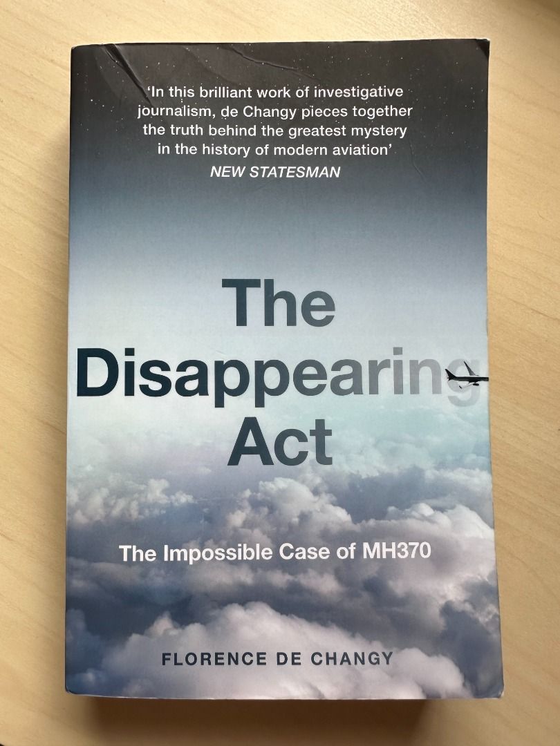 The Disappearing Act, The Impossible Case of MH370, Hobbies & Toys ...