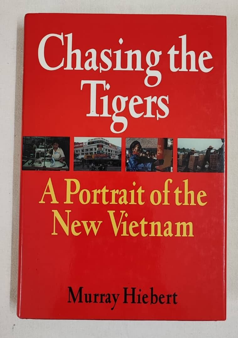 Hardcover. Chasing the Tigers. A Portrait of the New Vietnam, Hobbies & Toys, Books & Magazines ...