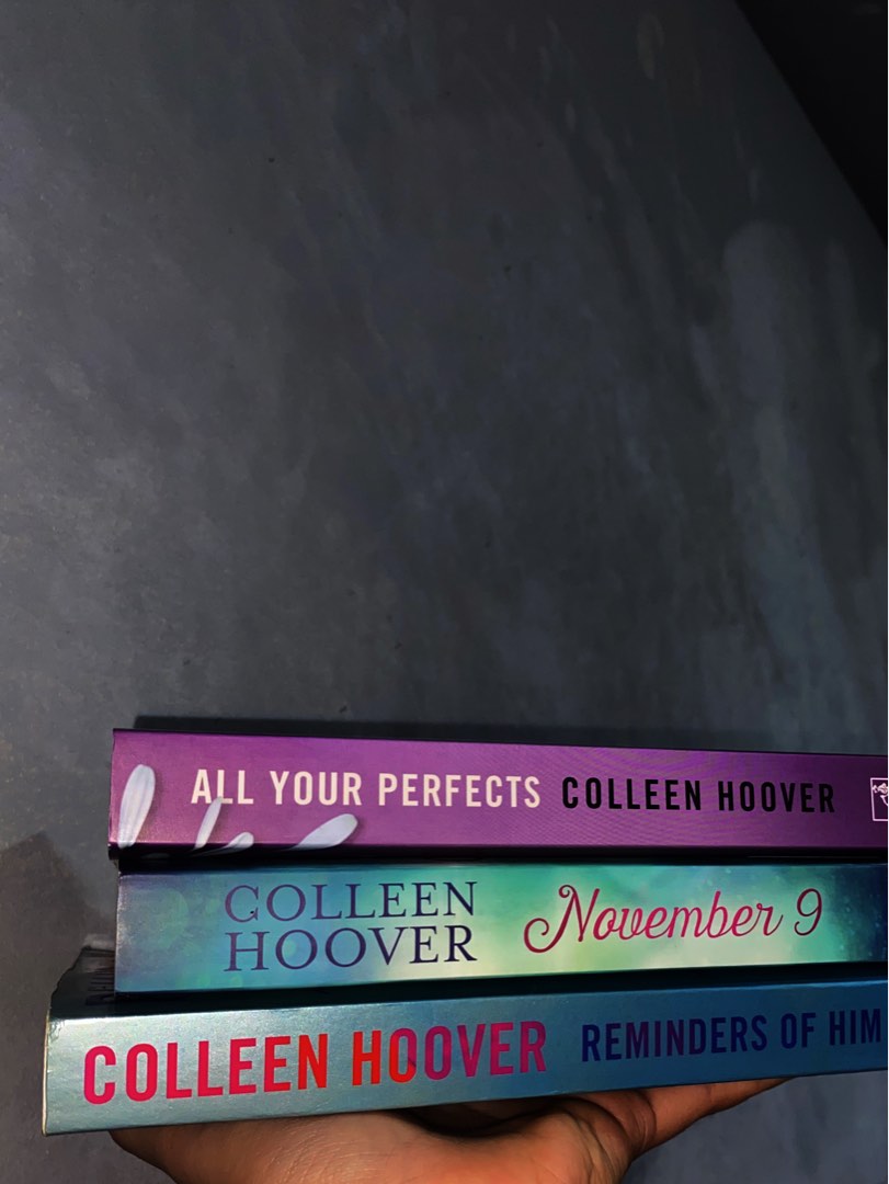 Colleen hoover Series || Reminders of Him, All your perfects & November ...
