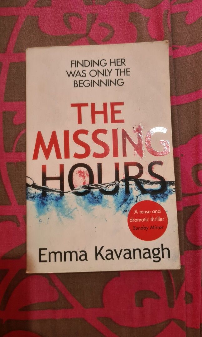 Emma Kavanagh The Missing Hours, Hobbies & Toys, Books & Magazines ...