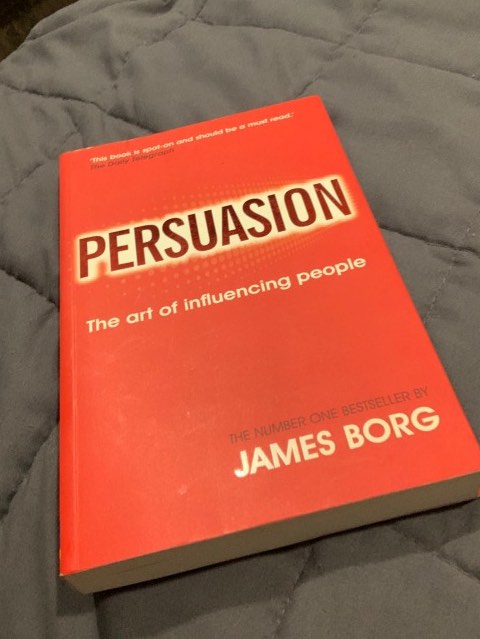Persuasion (The Art of Influencing People) - James Borg, Hobbies & Toys ...