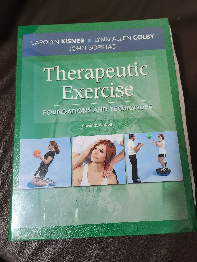 Physical Therapy Book - Kisner Therapeutic Exercise 7th ed, Hobbies ...