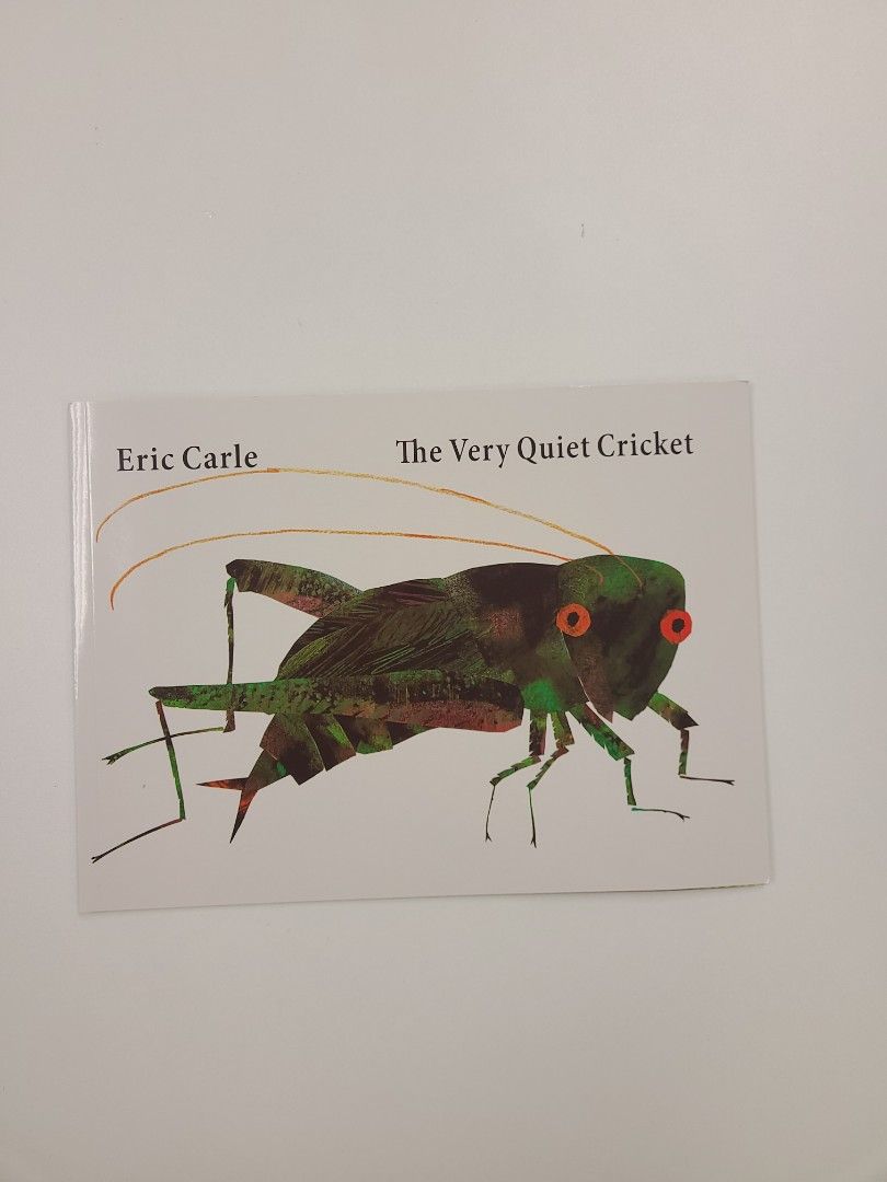 The Very Quiet Cricket by Eric Carle, 興趣及遊戲, 書本 & 文具, 小朋友書 - Carousell