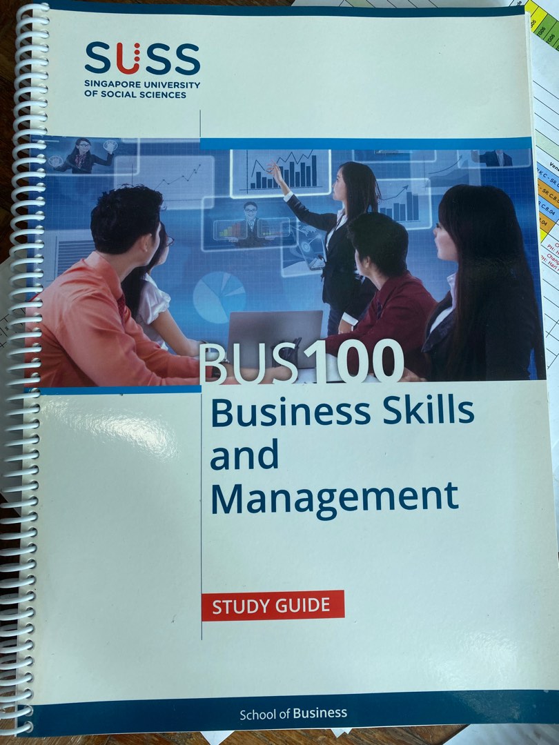 BUS100 business skills and management (BUS 100) SUSS Textbook, Hobbies ...