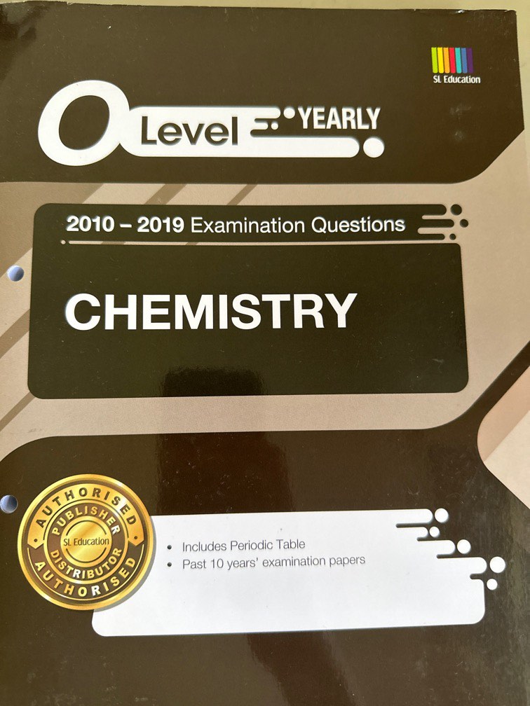 Chemistry O Level Yearly TYS 2010-2019, Hobbies & Toys, Books ...