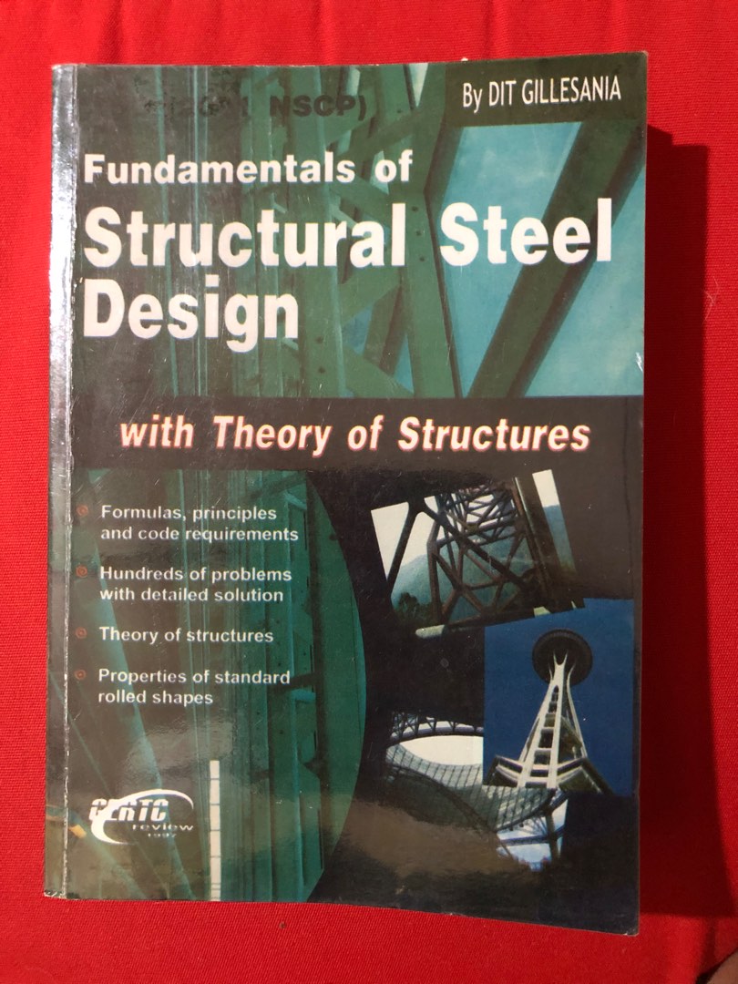 Fundamentals of Structural Steel Design-Gillesania on Carousell