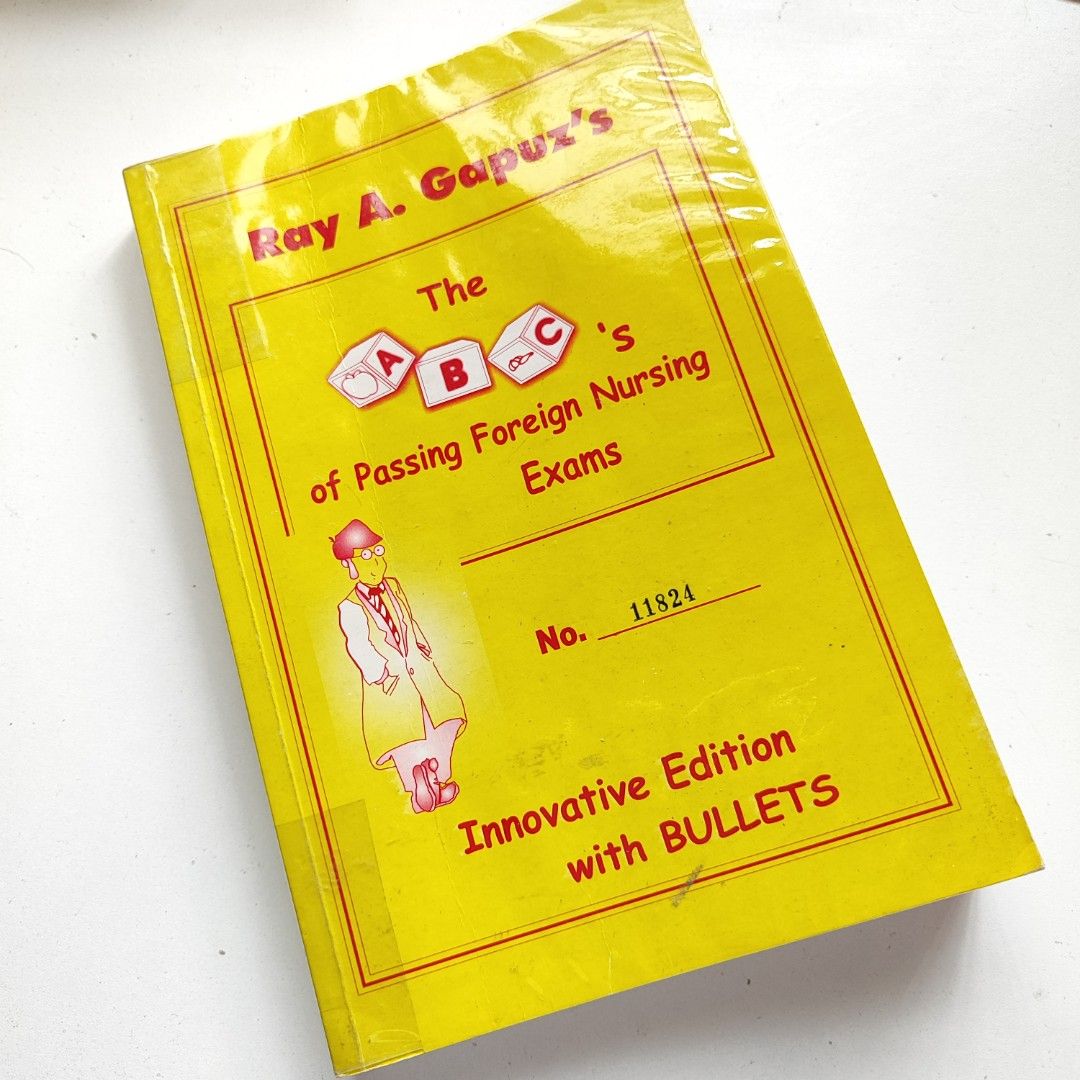 The ABCs of Passing Foreign Nursing Exams by Ray Gapuz, Hobbies & Toys ...