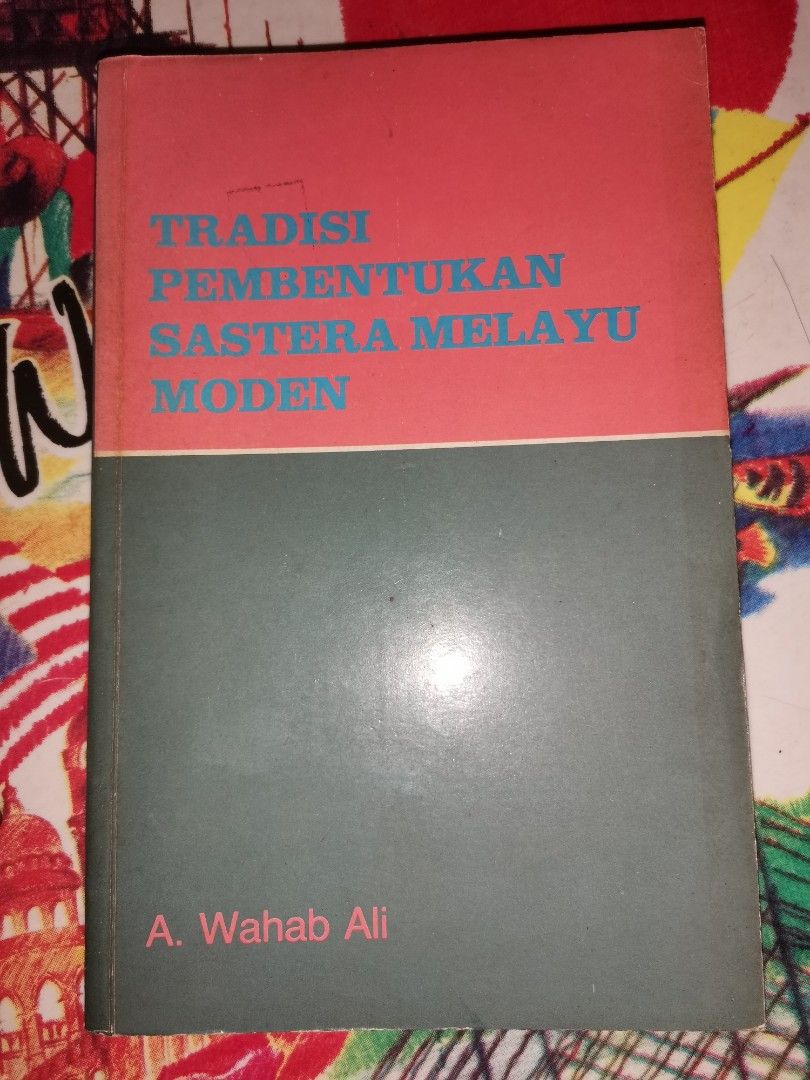 TRADISI PEMBENTUKAN SASTERA MELAYU MODEN., Hobbies & Toys, Books ...