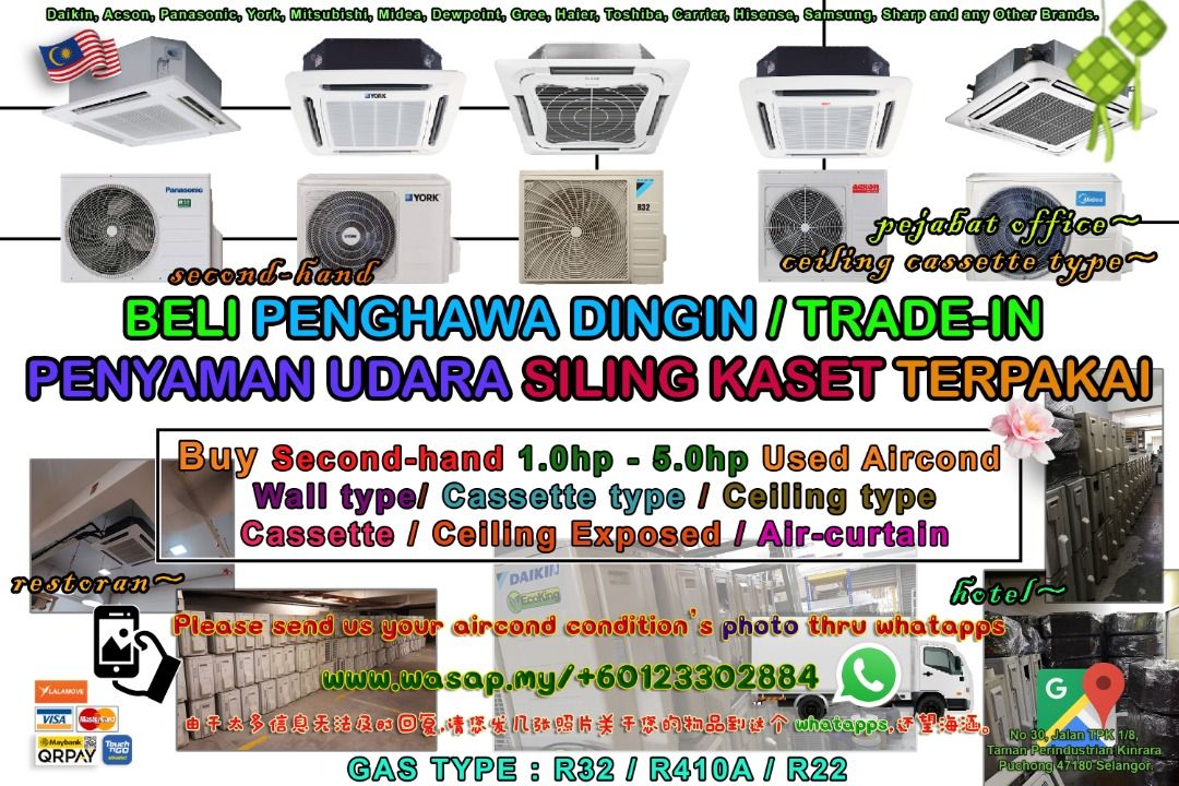Beli Penghawa Dingin / Penyaman Udara Terpakai / Trade-in Used Aircon / Wall Type /Ceiling ...