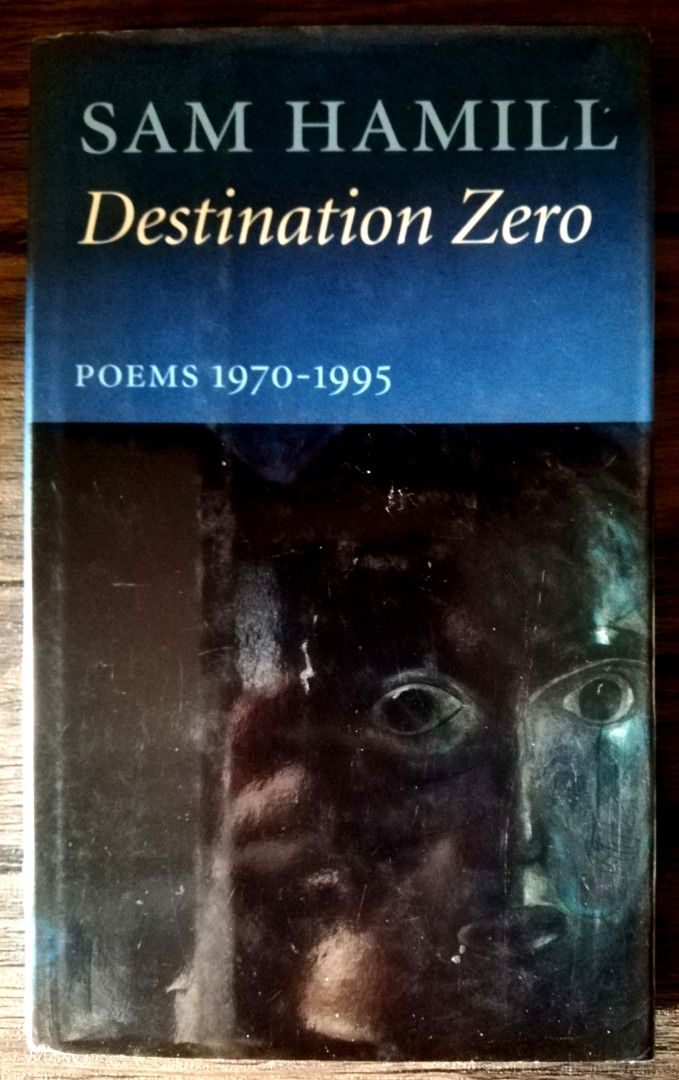 Destination Zero: Poems 1970-1995 by Sam Hamill, Hobbies & Toys, Books ...