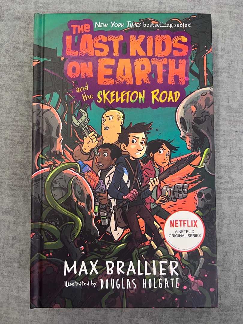 The Last Kids on Earth and the skeleton road, Hobbies & Toys, Books ...