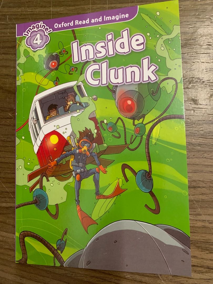 Inside Clunk - Oxford Read and Imagine - 4, 興趣及遊戲, 書本 & 文具, 小朋友書 ...