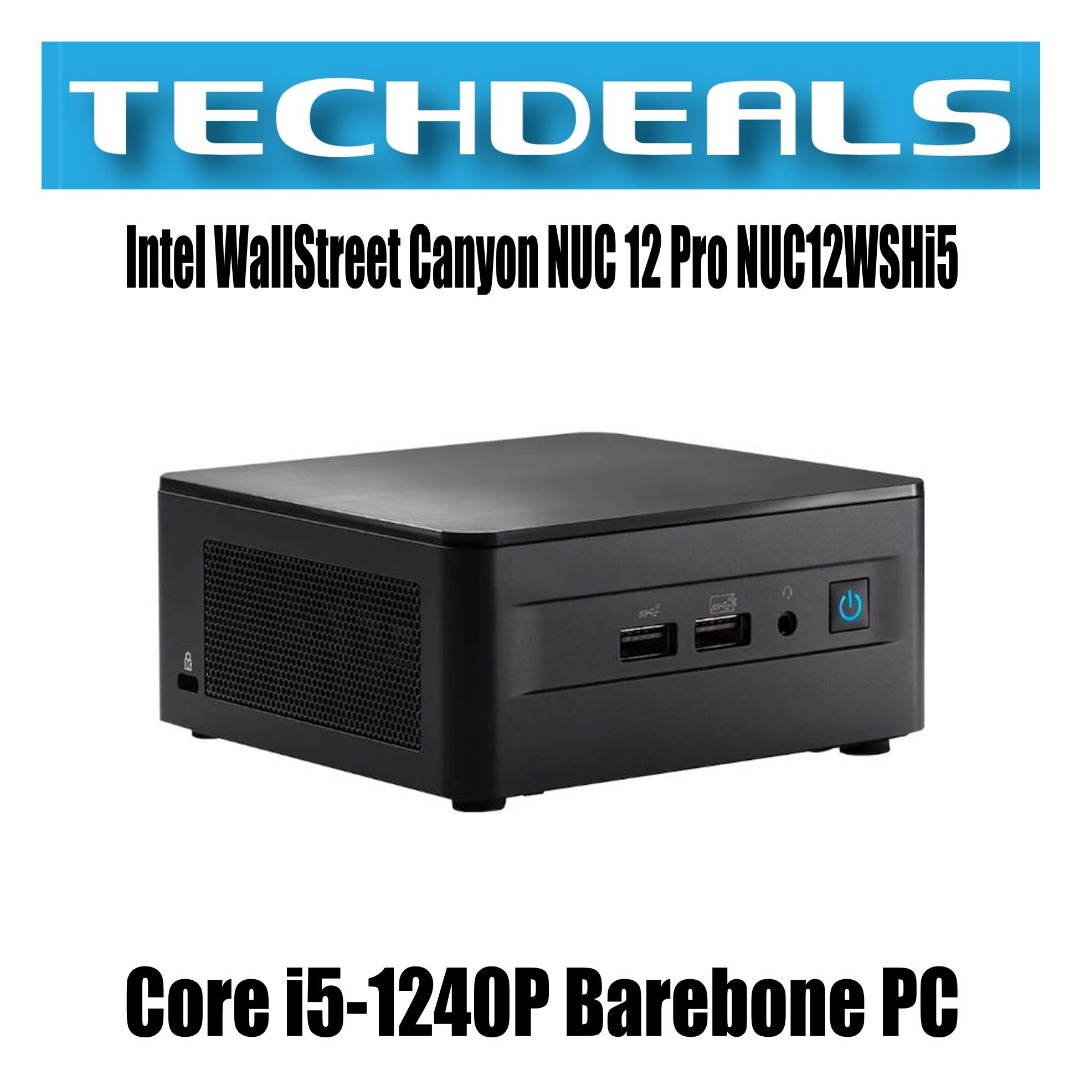 Intel WallStreet Canyon NUC 12 Pro NUC12WSHi5 Core i5-1240P Barebone PC, Computers & Tech ...