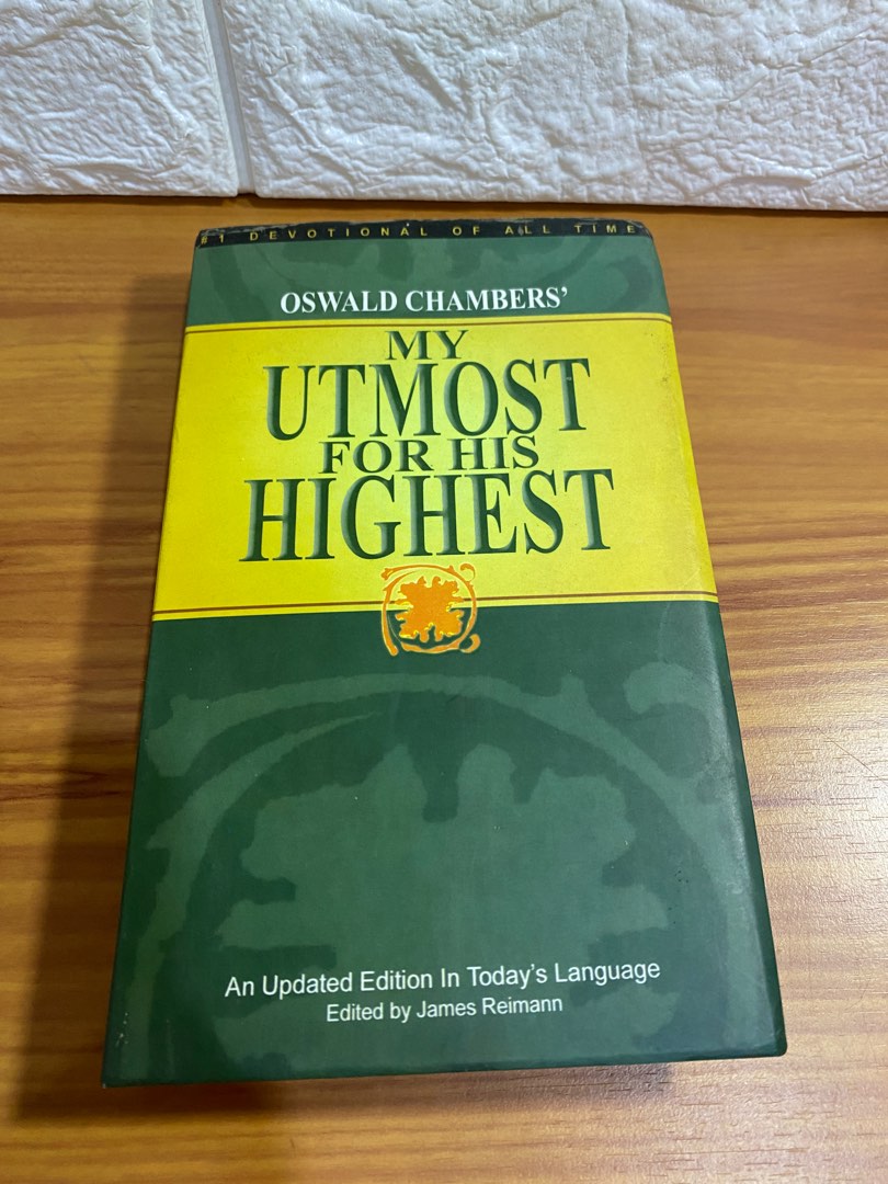 My utmost for his highest, Hobbies & Toys, Books & Magazines, Religion ...