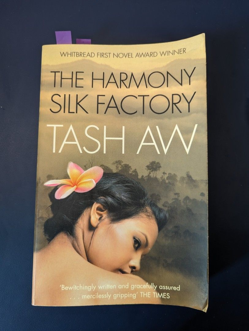 The Harmony Silk Factory - Tash Aw, Hobbies & Toys, Books & Magazines, Fiction & Non-Fiction on ...
