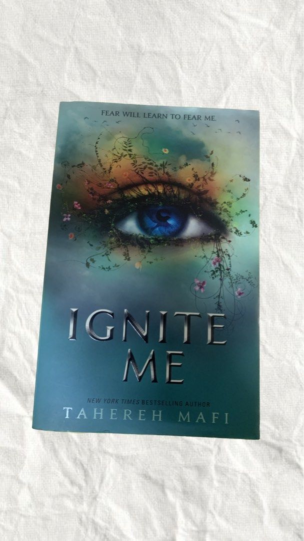 IGNITE ME BY TAHEREH MAFI, Hobbies & Toys, Books & Magazines ...