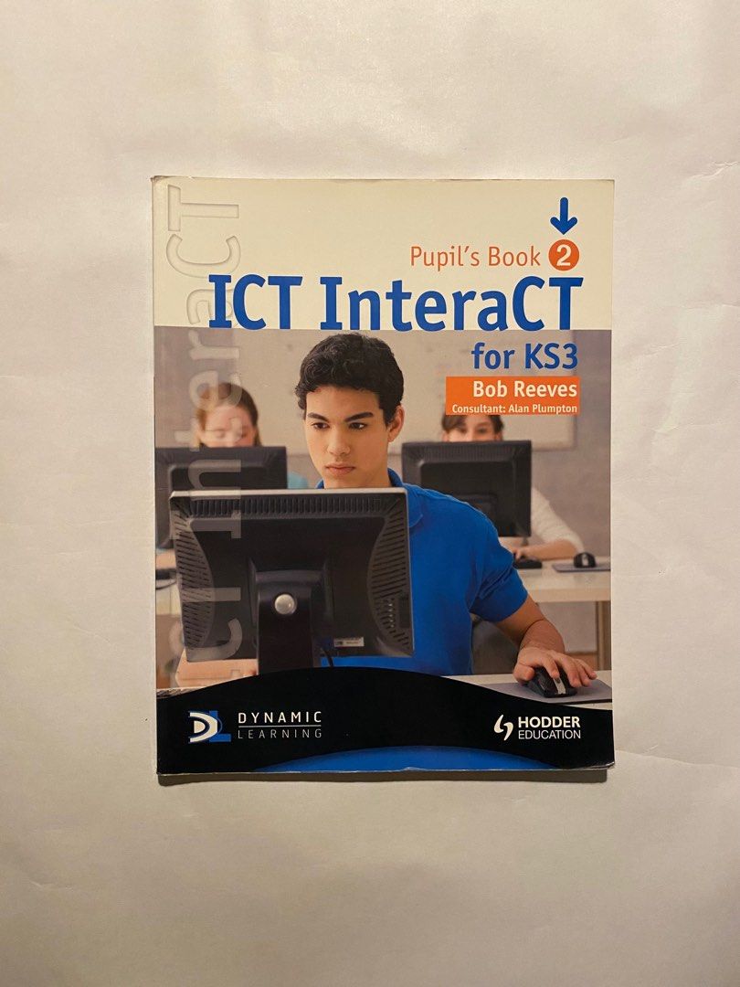 Hodder ICT Interact for Key Stage 3, Hobbies & Toys, Books & Magazines ...