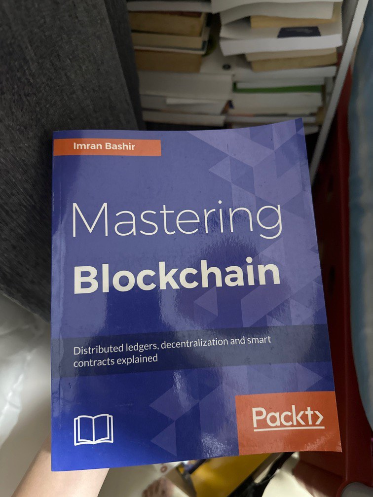 Mastering Blockchain - Imran Bashir, Hobbies & Toys, Books & Magazines ...