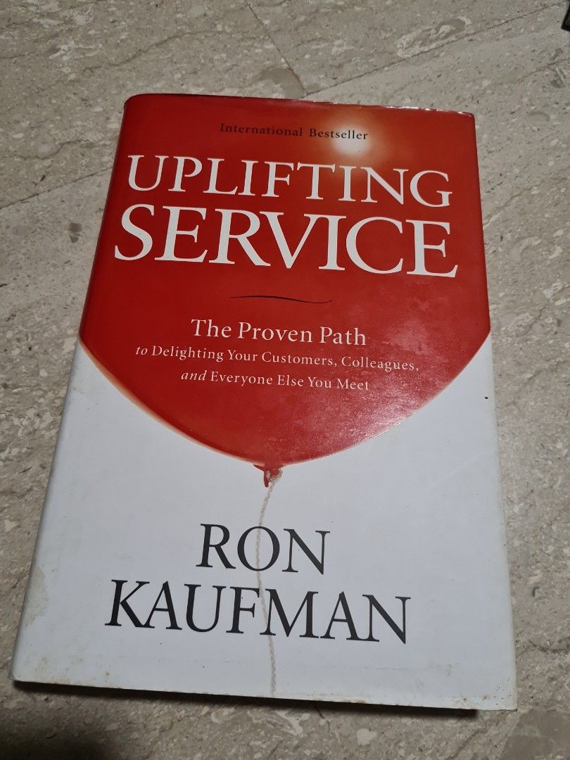 Uplifting Service by Ron Kaufman, Hobbies & Toys, Books & Magazines ...