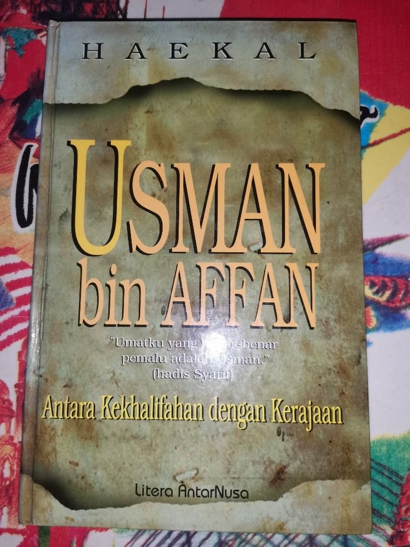 USMAN bin AFFAN. Antara Kekhalifahan dengan Kerajaan., Hobbies & Toys, Books & Magazines ...