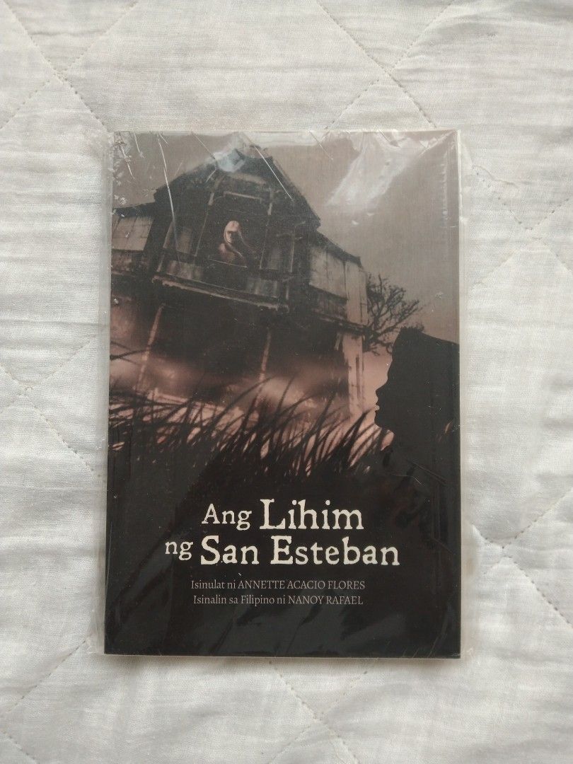 Ang Lihim ng San Esteban by Annette Acacio Flores, Hobbies & Toys ...