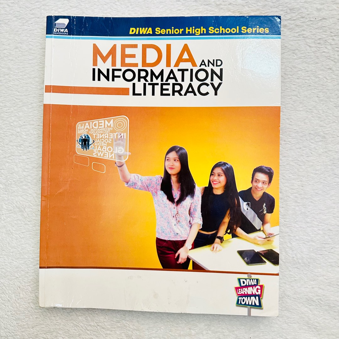 Media and Information Literacy (DIWA Senior High School Series ...