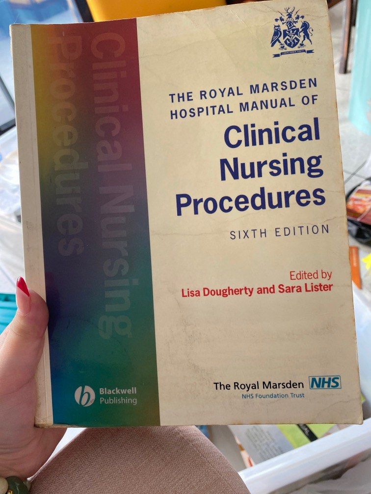 The royal marsden hospital manual of clinical nursing procedures ...