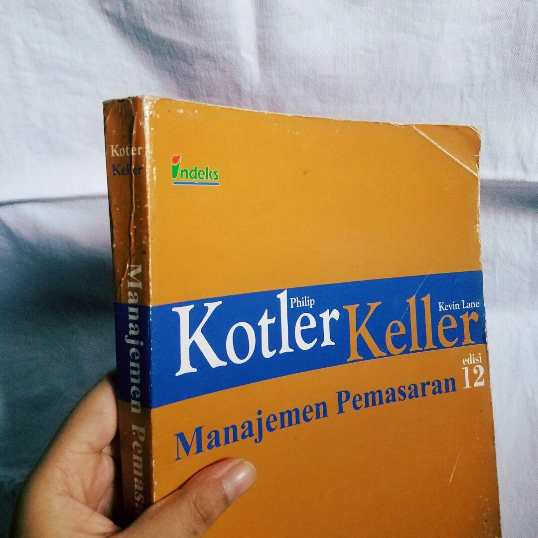 Buku Manajemen Pemasaran Kotler Keller Edisi 12, Buku & Alat Tulis, Buku Pelajaran di Carousell