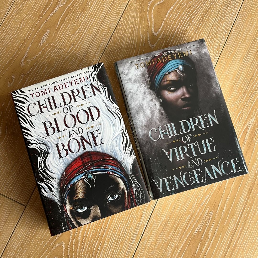 Children of Blood and Bone and Children of Virtue and Vengeance by Tomi ...