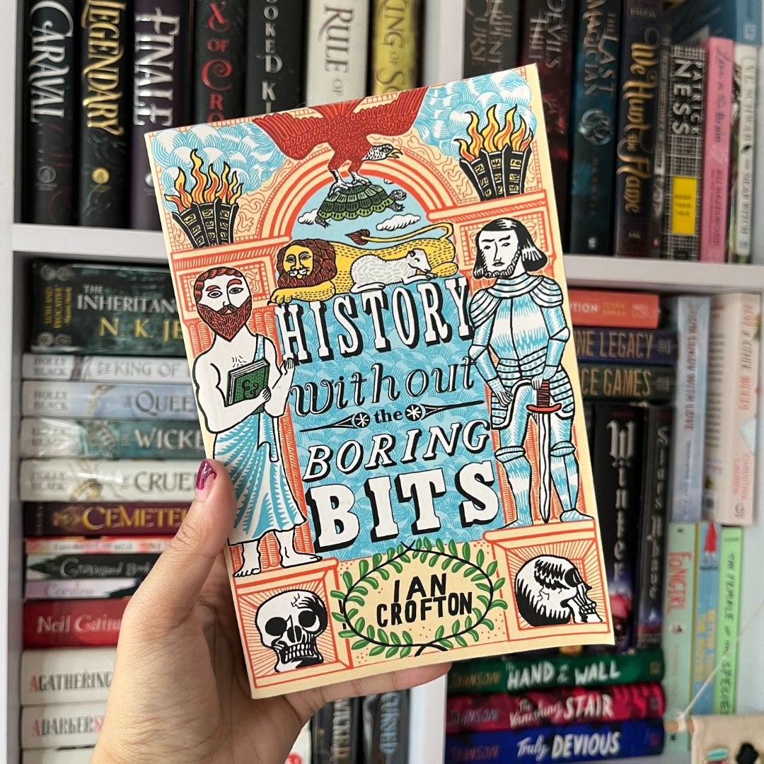 History Without the Boring Bits by Ian Crofton, Hobbies & Toys, Books ...