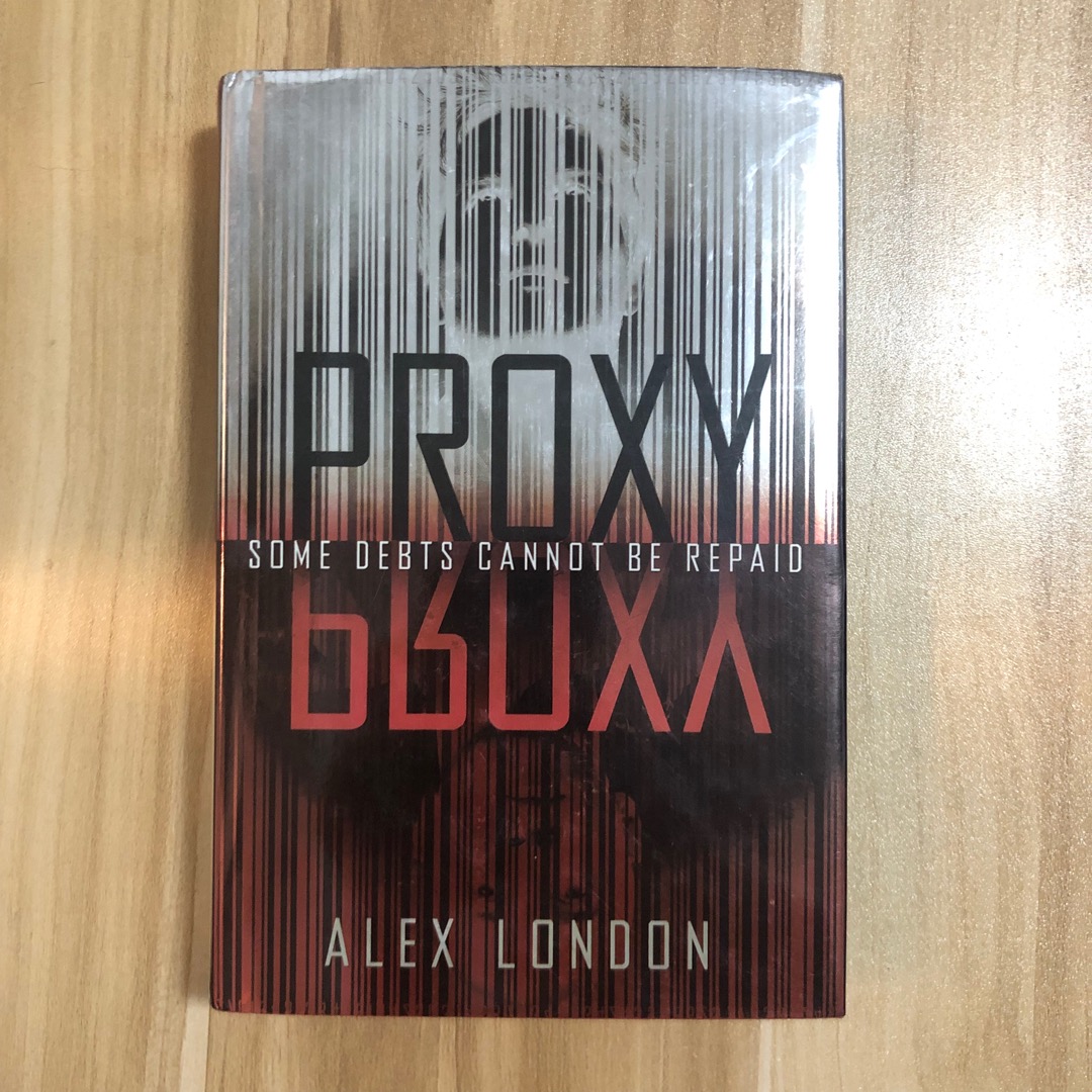 Proxy by Alex London, Hobbies & Toys, Books & Magazines, Fiction & Non ...