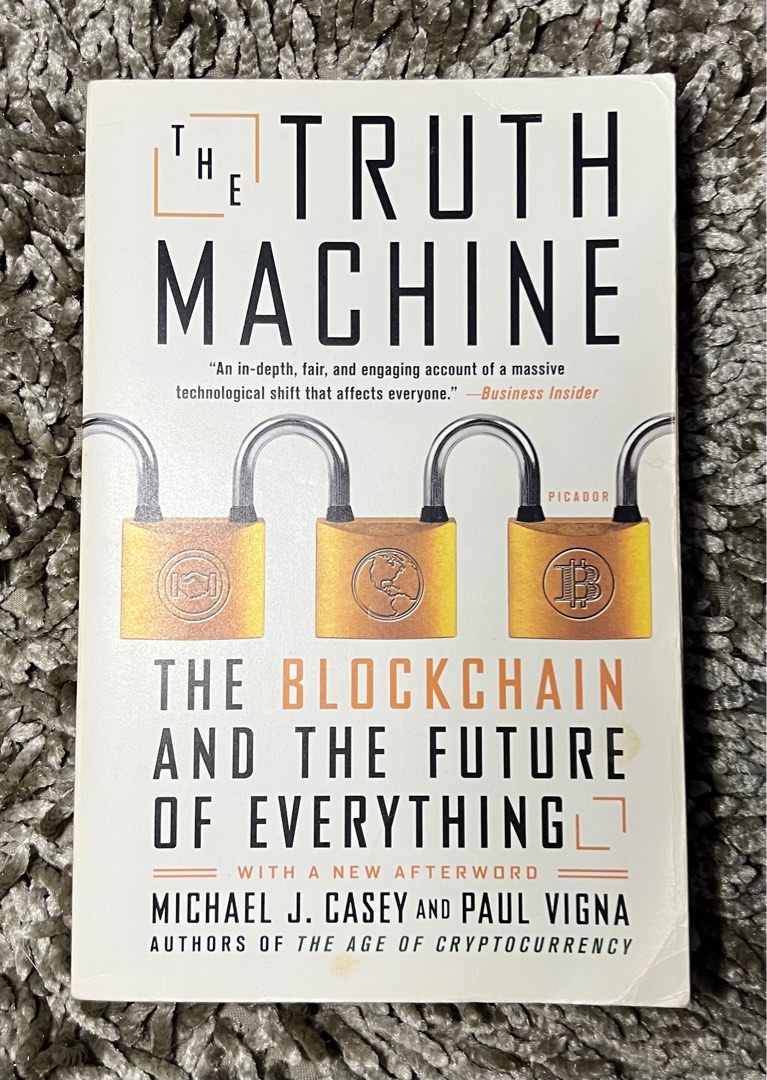 The Truth Machine by Michael J. Casey and Paul Vigna, Hobbies & Toys ...