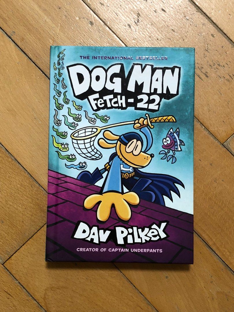 Dog Man Fetch-22, 興趣及遊戲, 書本 & 文具, 小說 & 故事書 - Carousell
