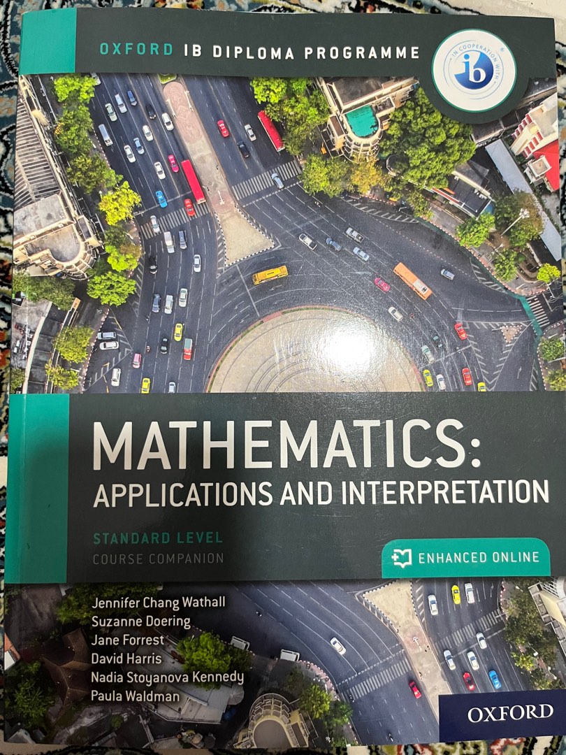 OXFORD IBDP Mathematics Applications And Interpretation SL Hobbies OXFORD IBDP Mathematics Applications And Interpretation SL Hobbies