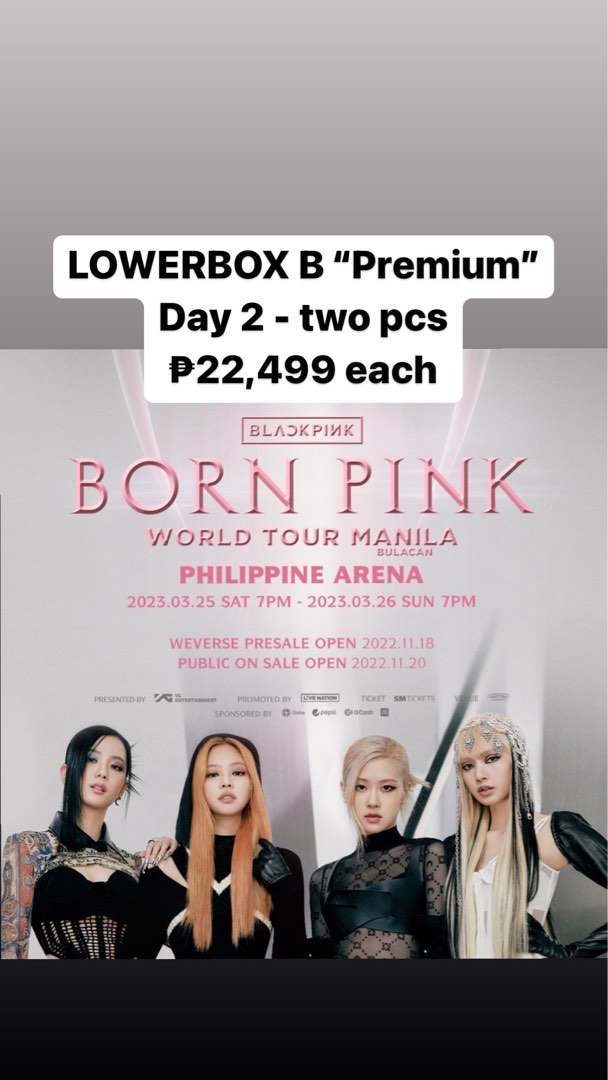 Born pink world tour manila blackpink ticket LBB PREM (two pcs ...