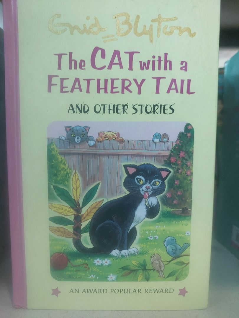 Enid Blyton - The Cat with a Feathery Tail and other stories, Hobbies ...