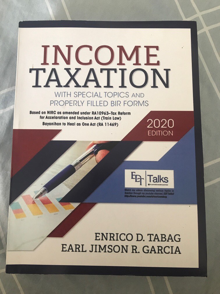 Income Taxation by Tabag and Garcia 2020, Hobbies & Toys, Books & Magazines, Textbooks on Carousell