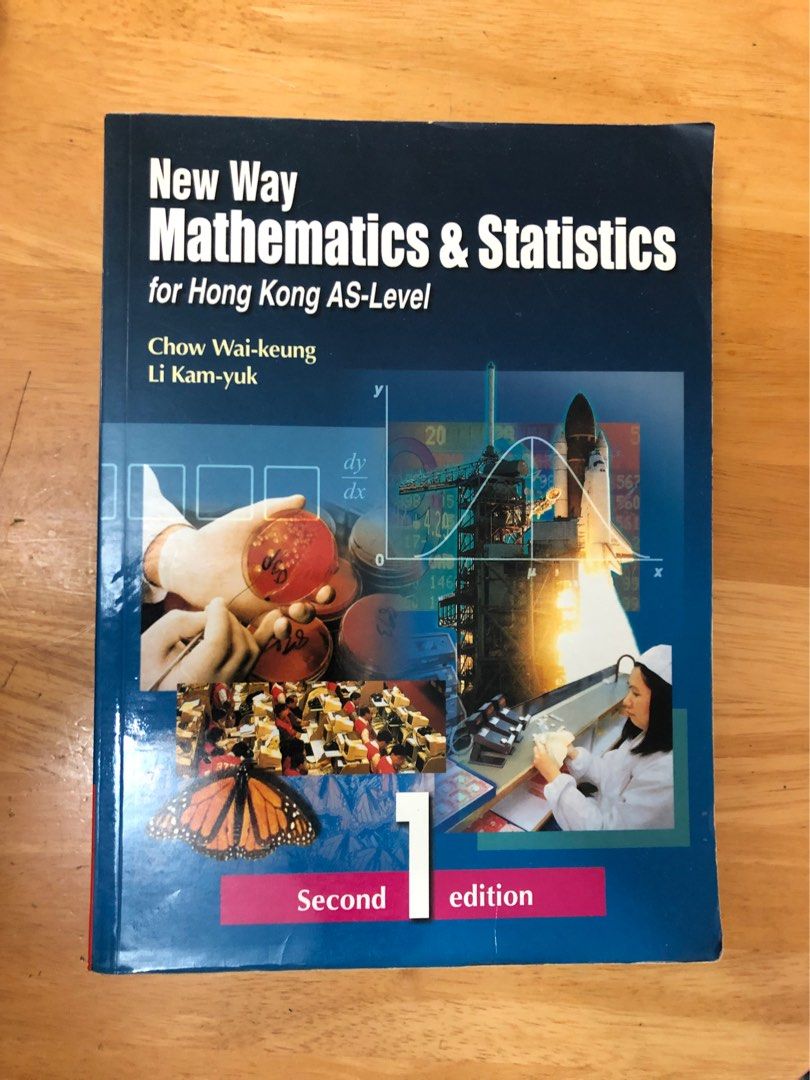 New Way Mathematics & Statistics for Hong Kong AS-Level (Second edition ...