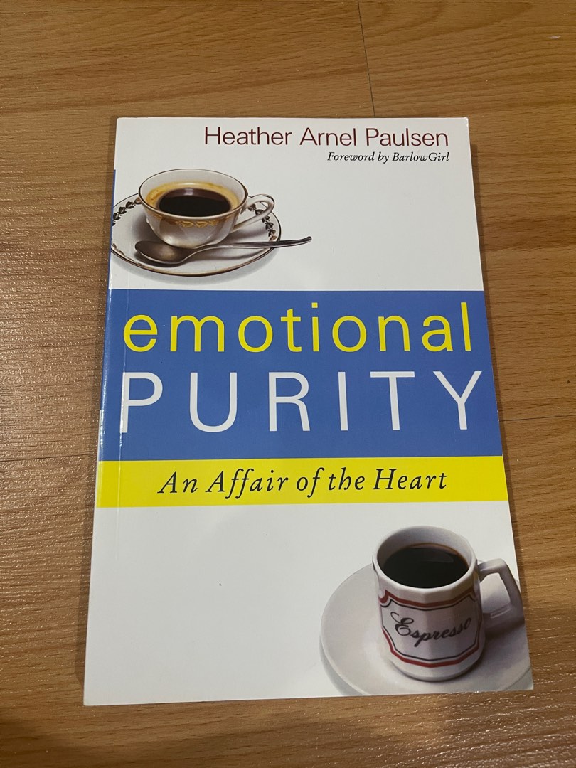 Emotional Purity by Heather Arnel Paulsen, Hobbies & Toys, Books ...