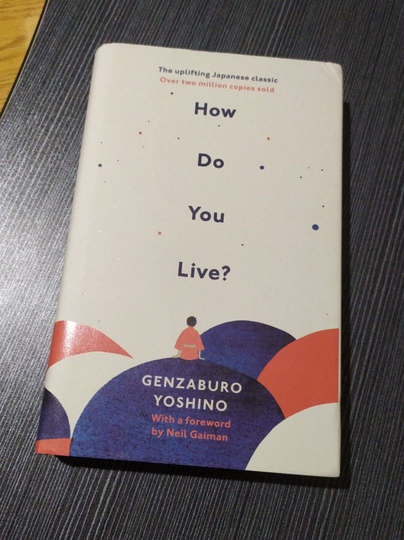 How Do You Live by Genzaburo Yoshino, Hobbies & Toys, Books & Magazines ...