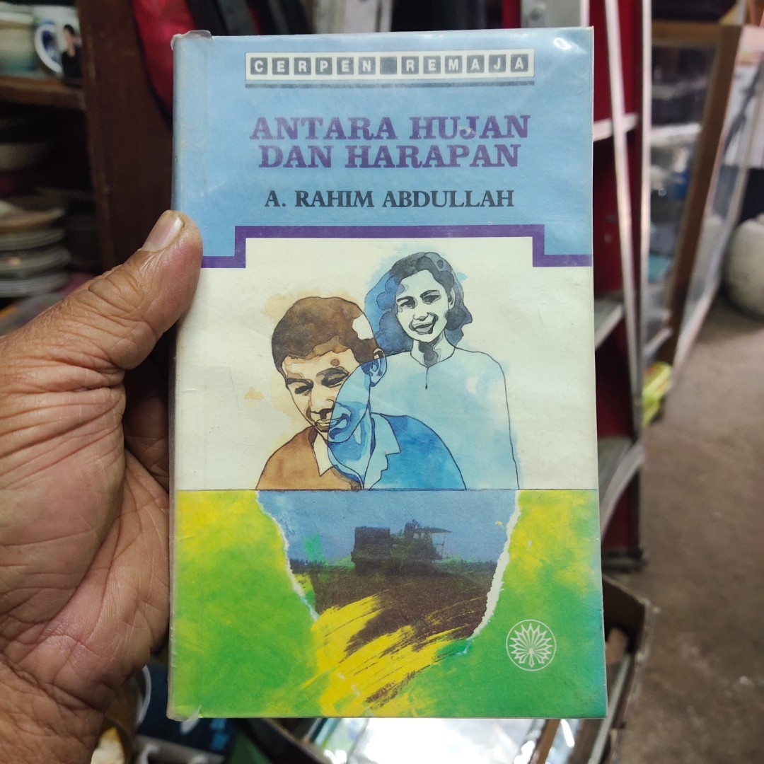 Antara Hujan dan Harapan /A. Rahim Abdullah #48, Hobbies & Toys, Books ...