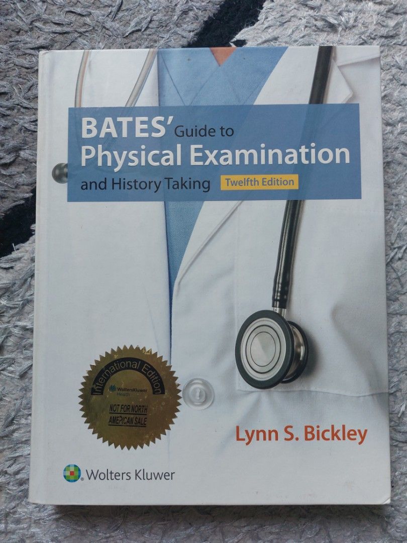 Bates' Guide to Physical Examination and History Taking 12th ed ...
